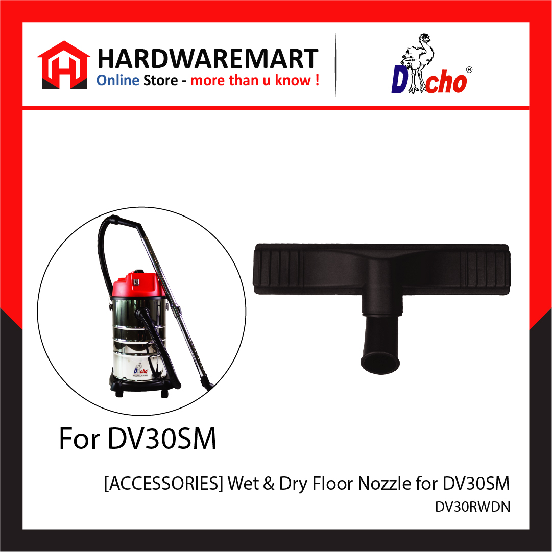 [DACHO / VACMASTER ACCESSORIES] WET & DRY FLOOR NOZZLE For DV30SM ...