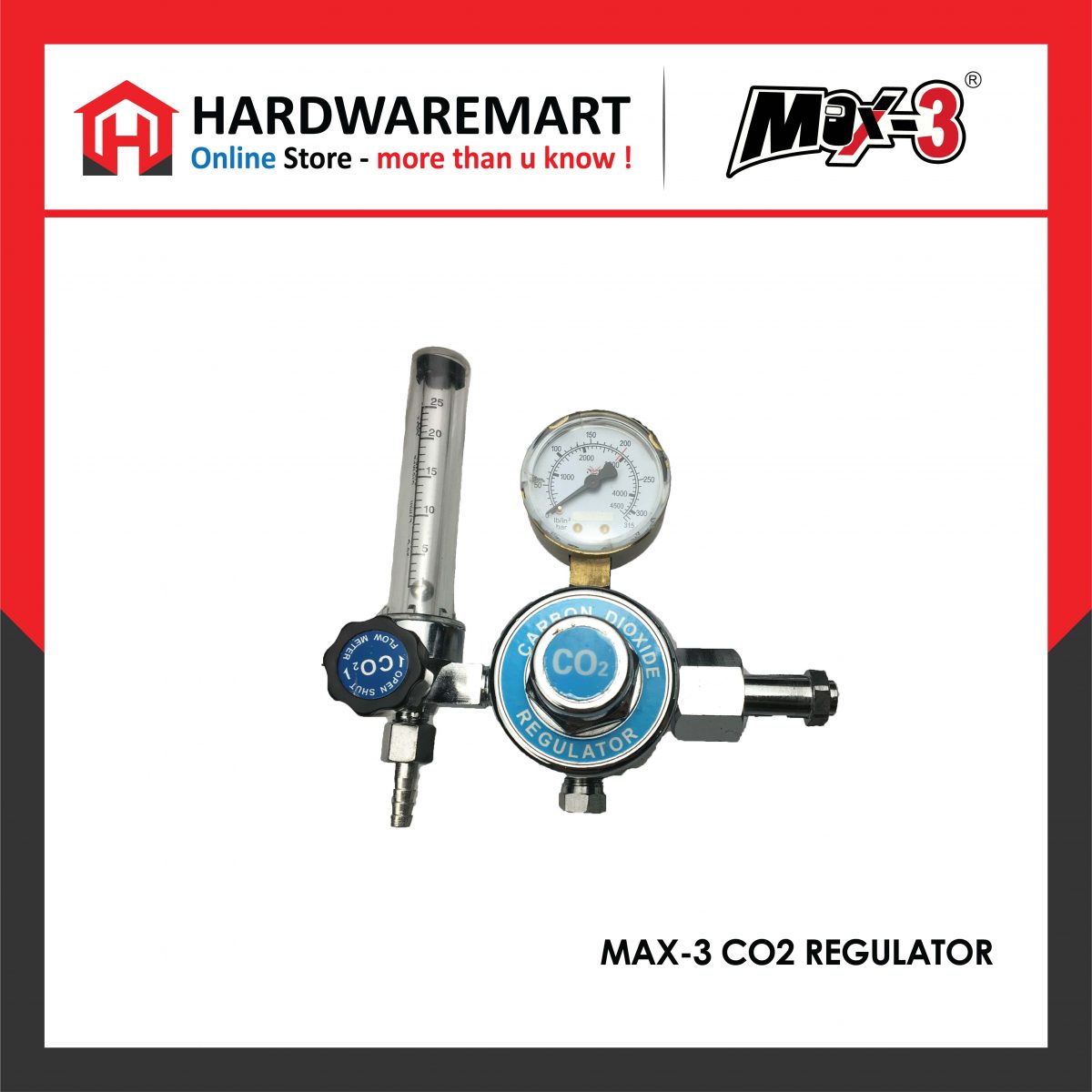 ”MAX-3” CO2 REGULATOR - HardwareMart